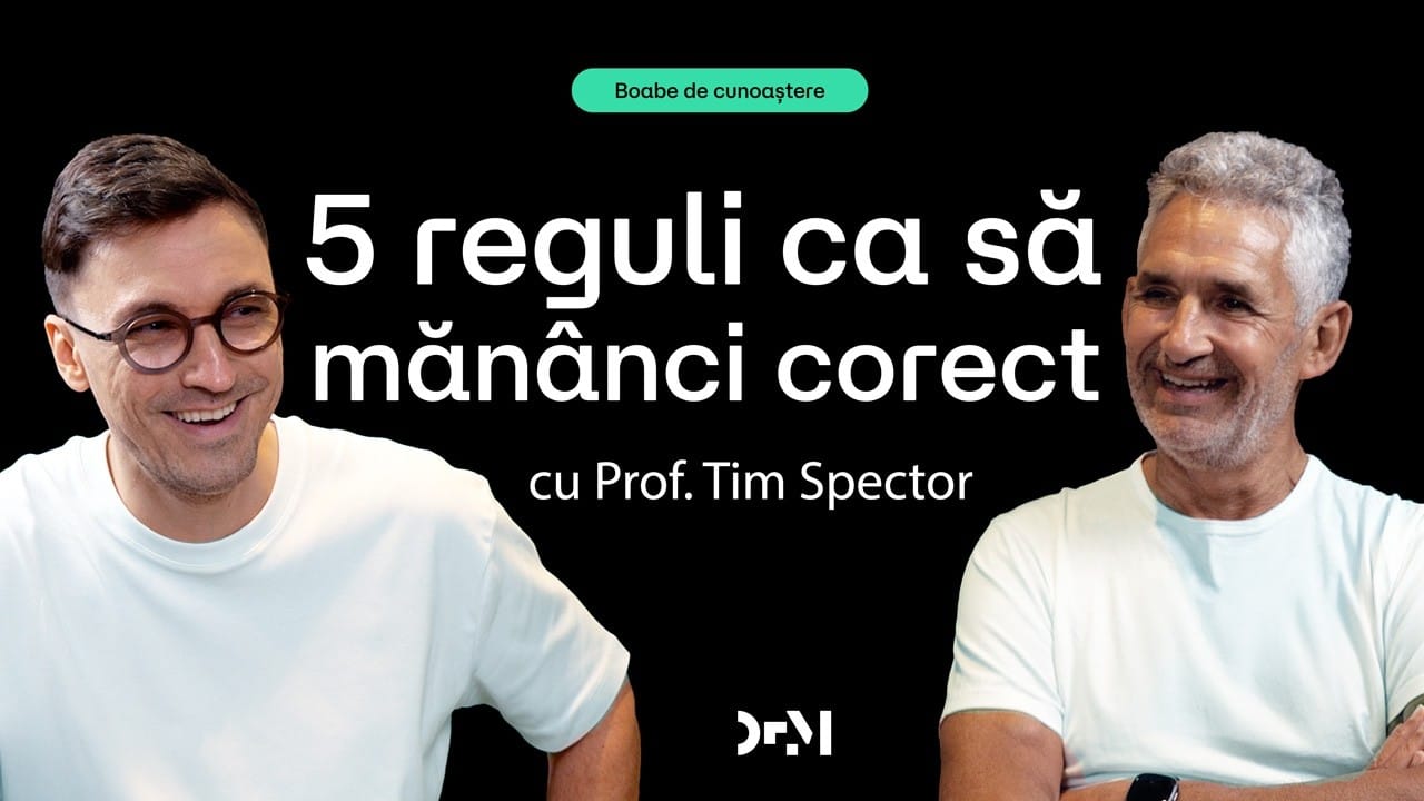 Adevărul despre mâncare și microbiom | BOABE DE CUNOAȘTERE | cu Prof. Tim Spector - Dr. Mihail